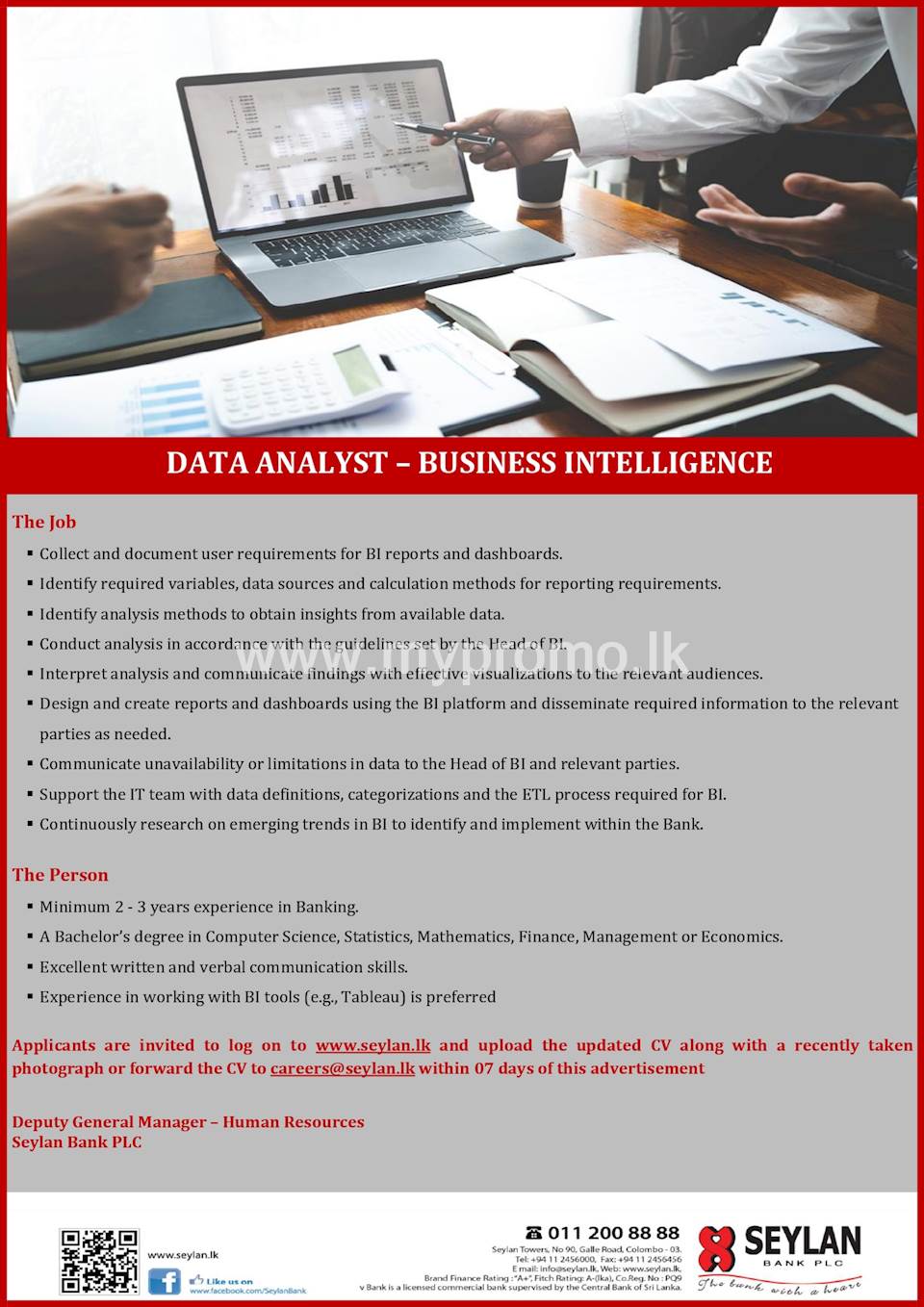 DATA ANALYST - BUSINESS INTELLIGENCE at Seylan Bank