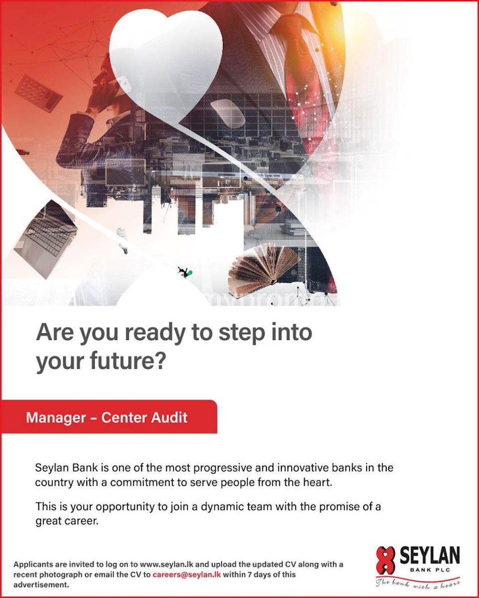 Manager - Center Audit at Seylan Bank