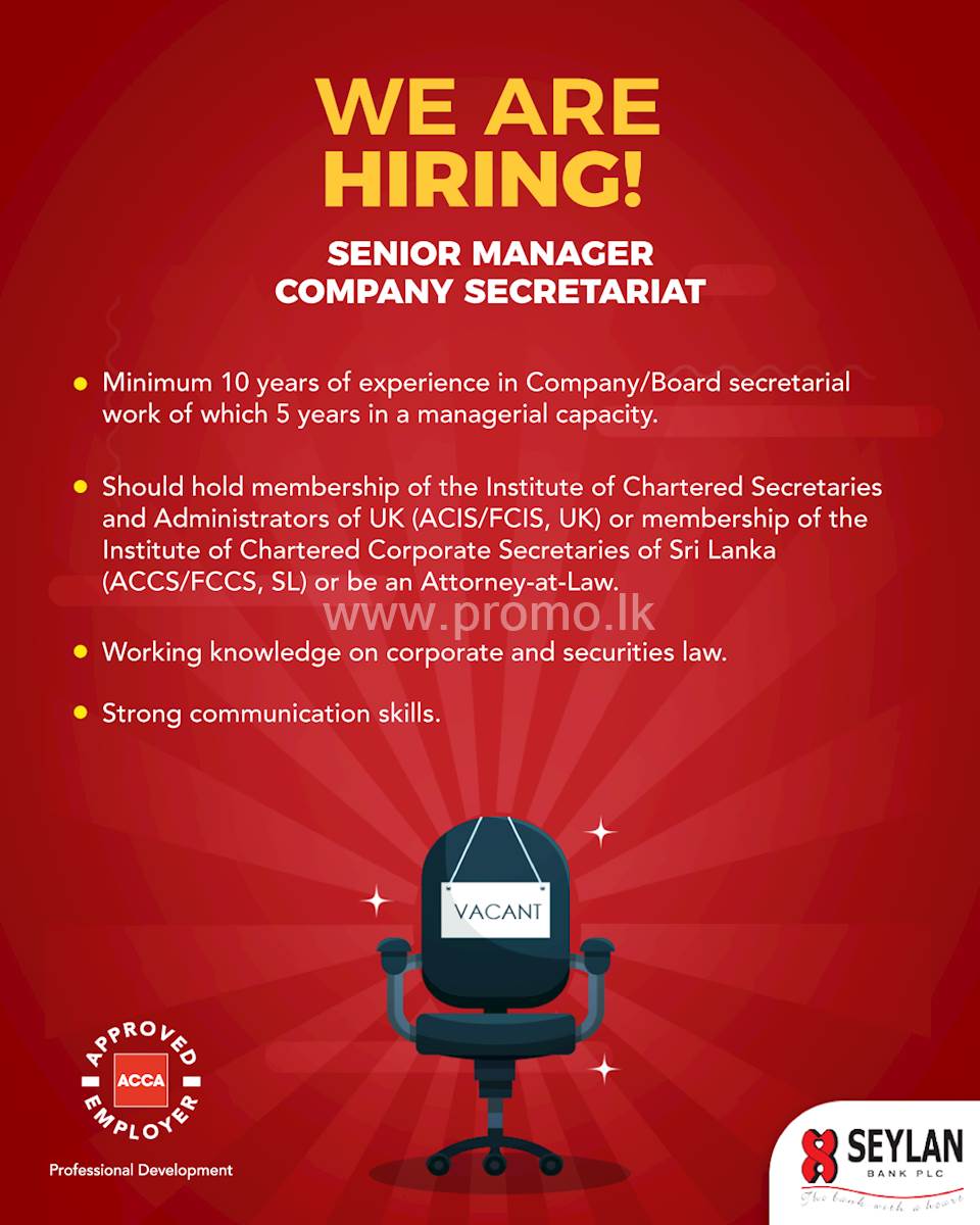 Senior Manager - Company Secretariat at Seylan Bank