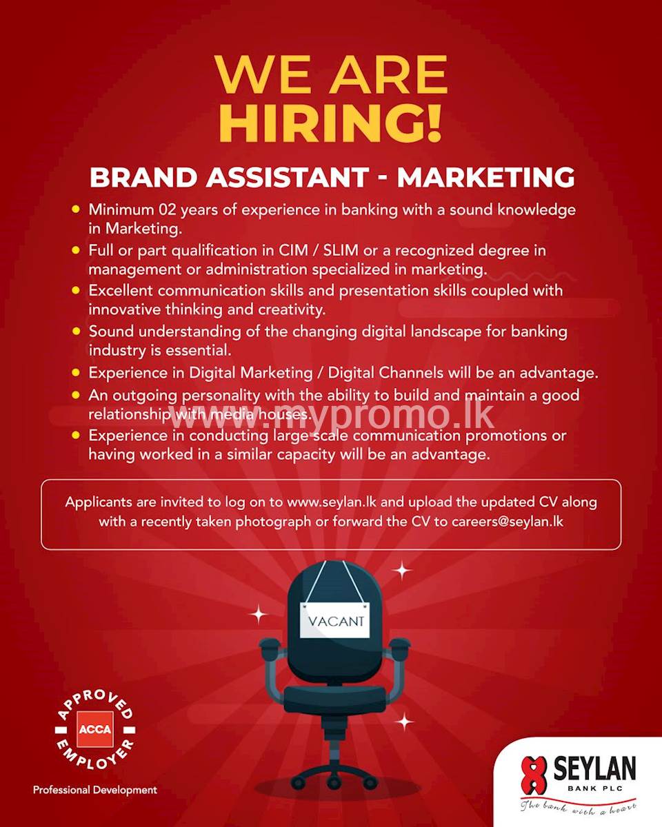 Brand Assistant - Marketing at Seylan Bank