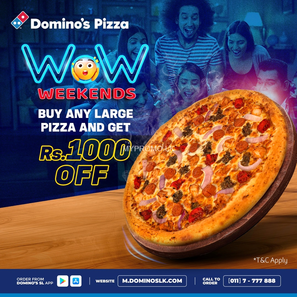 Weekend offer at Domino's Pizza | Domino's Pizza Sri Lanka