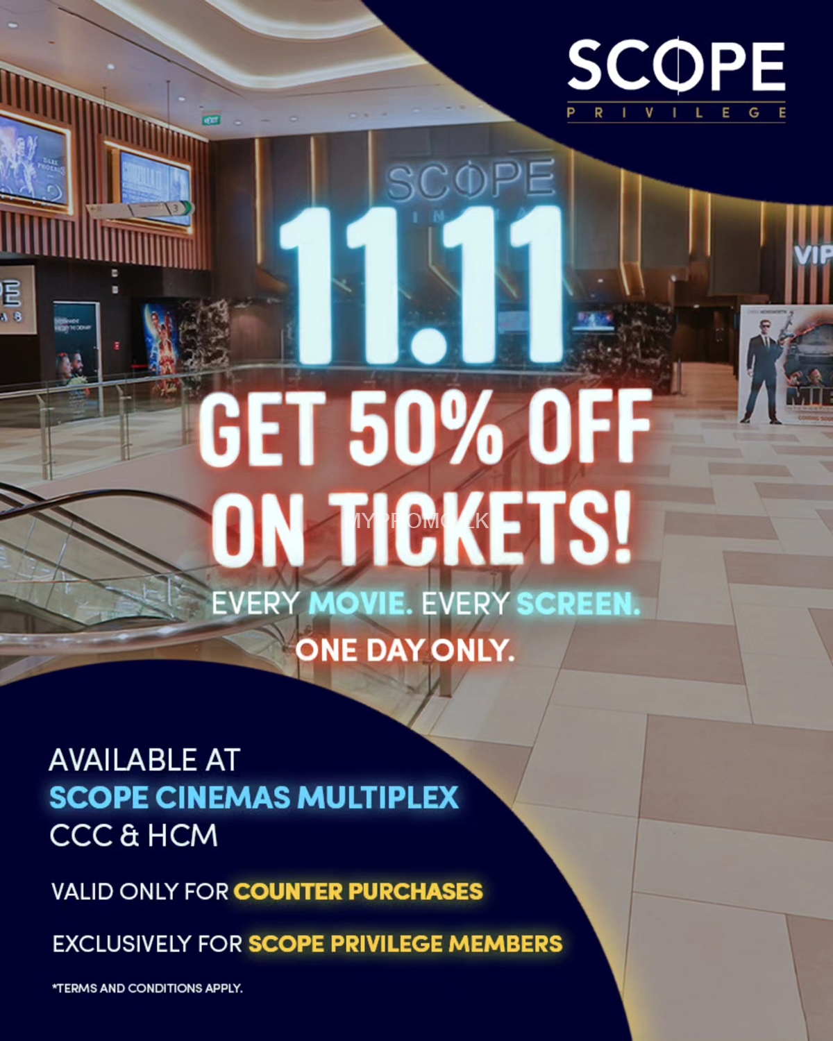 Scope Cinemas 11.11 Offer – 50% OFF Movie Tickets for Privilege Members
