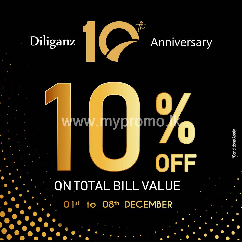 Enjoy 10% discount on total bill value when you shop at Diliganz | Diliganz