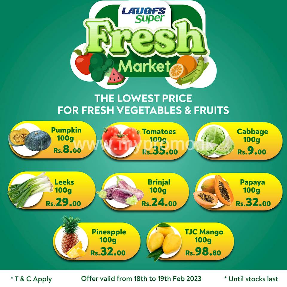Enjoy the LOWEST PRICES on fresh vegetables and fruits at LAUGFS Super ...