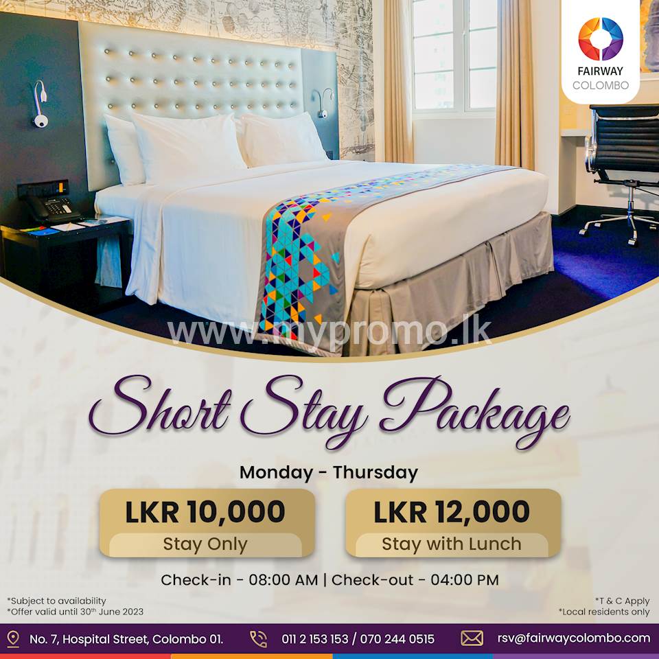 Short stay Package at Fairway Colombo