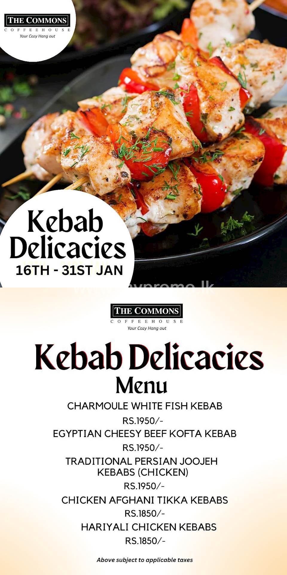 Kebab Delicacies for the month at The Common Coffee House