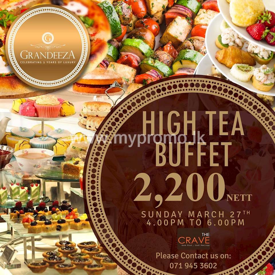 Sunday High Tea Buffet at GRANDEEZA