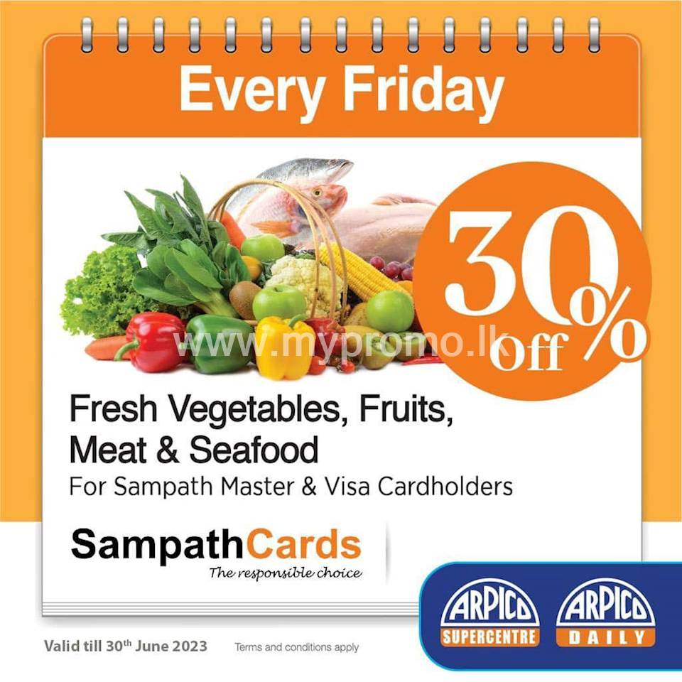 30% off on fresh vegetables, fruits, meat and seafood for sampath cards ...