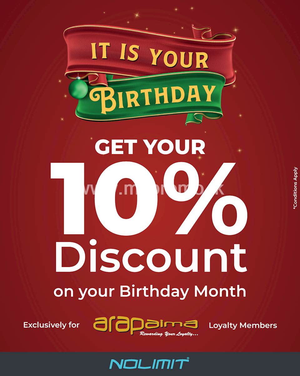 Enjoy 10% OFF on your Birthday Month Exclusively for Arapaima Loyalty ...