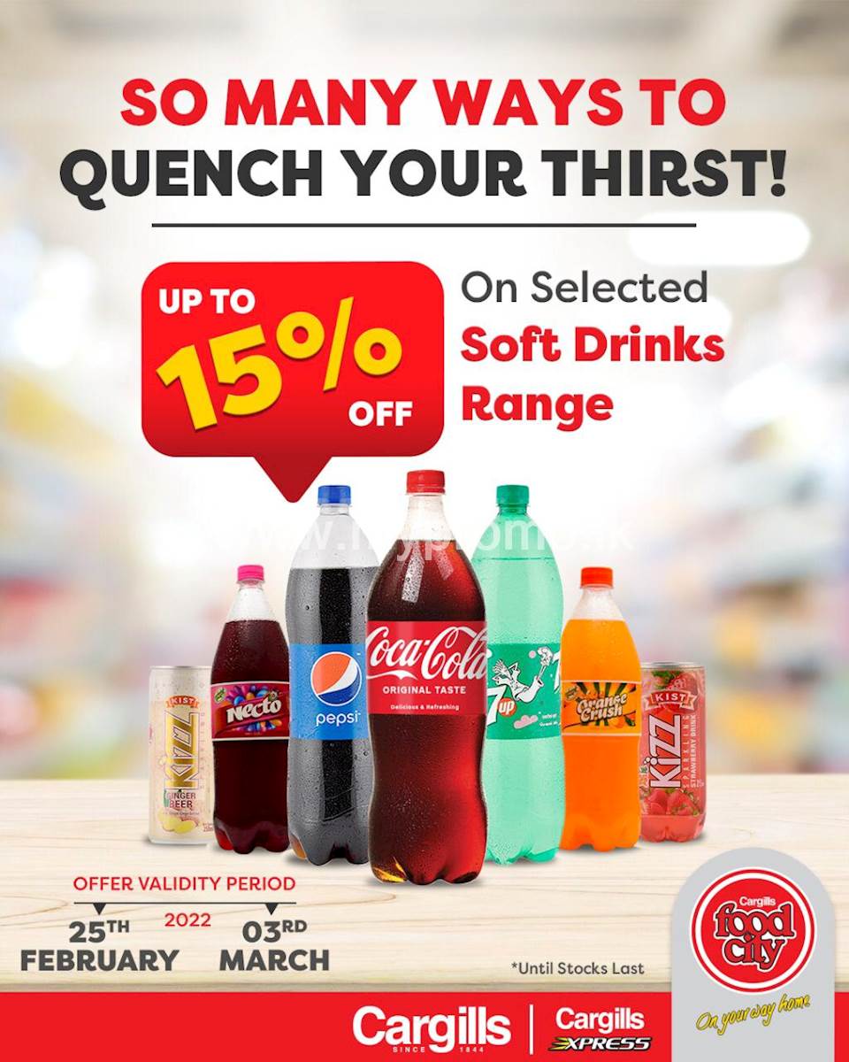Get up to 15% OFF on selected soft drinks range at Cargills FoodCity ...