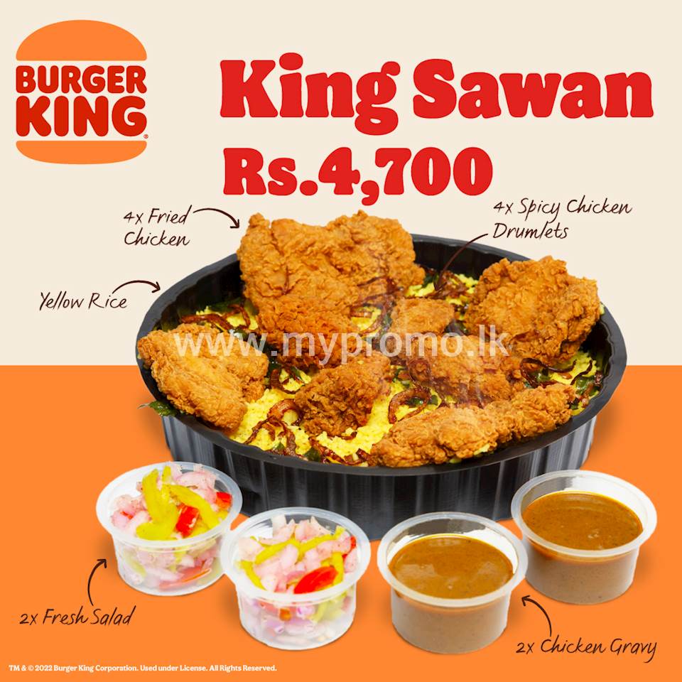 King Sawan for Rs.4700 at Burger King