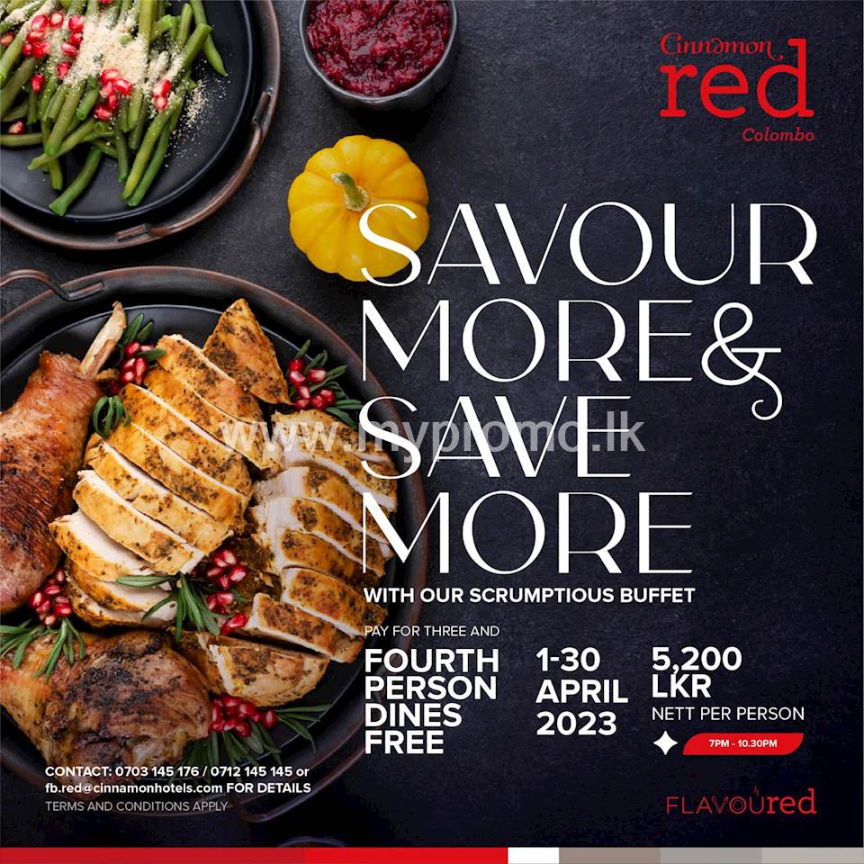 Pay for three and fourth person dines free at Cinnamon Red