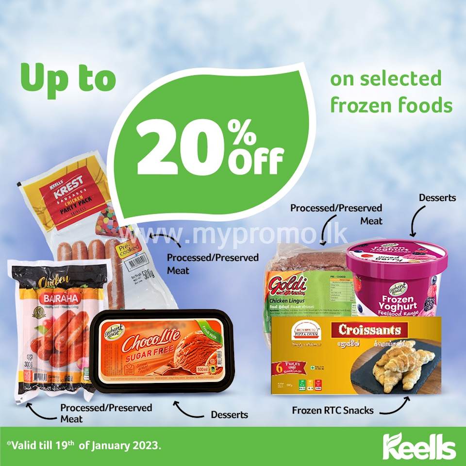 Up to 20% off on selected Frozen Foods at Keells