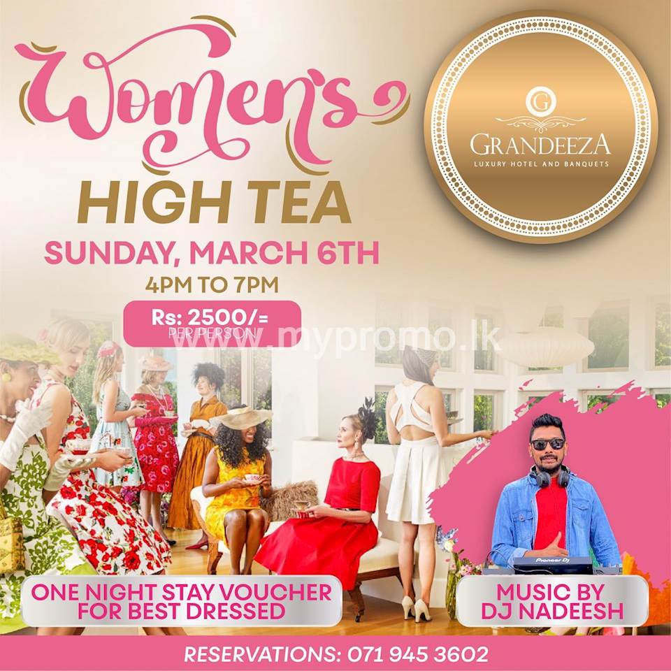 Women’s High Tea at GRANDEEZA