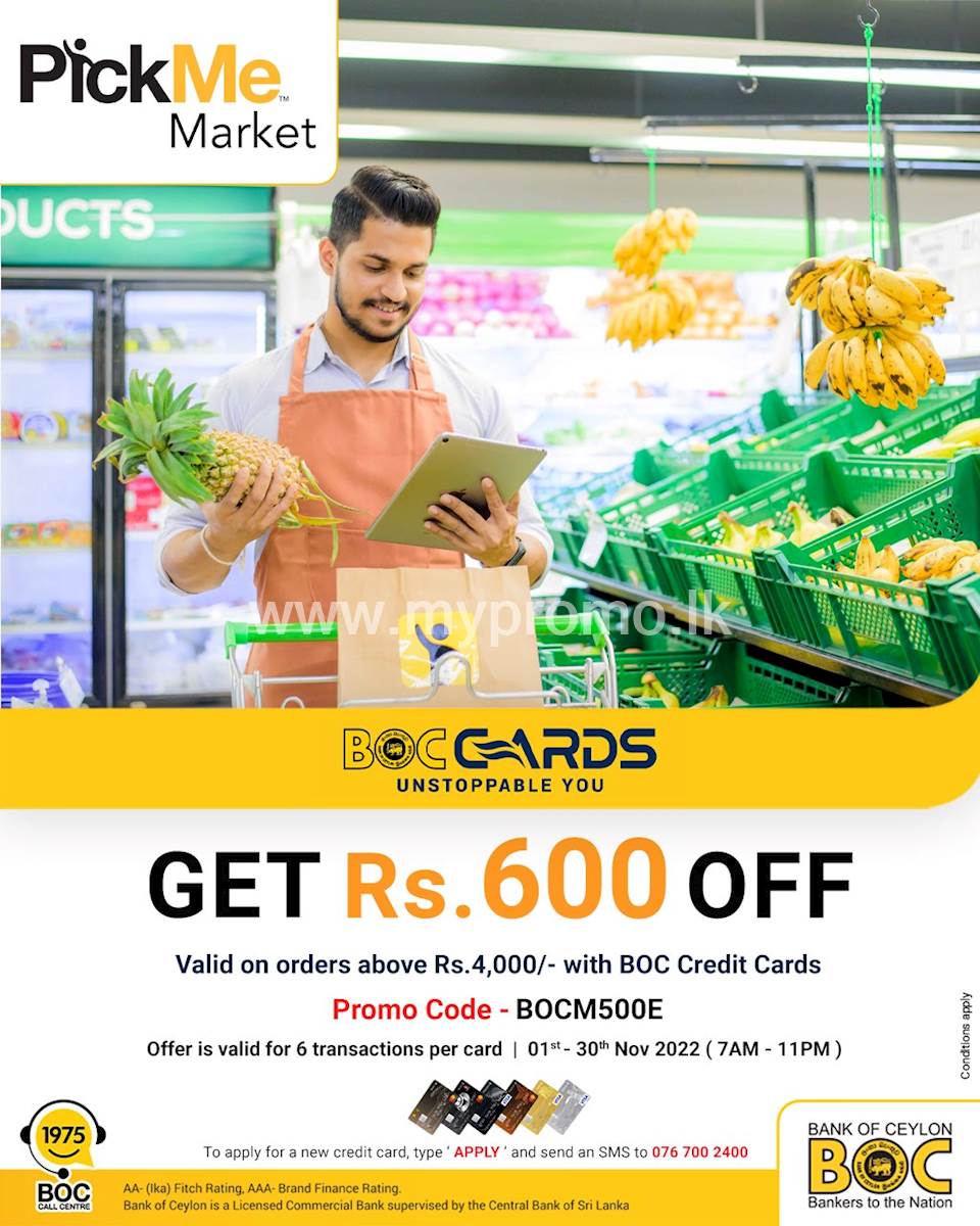 Spend Rs.4,000/- & Save Rs.600/- at PickMe Market for BOC Credit Card