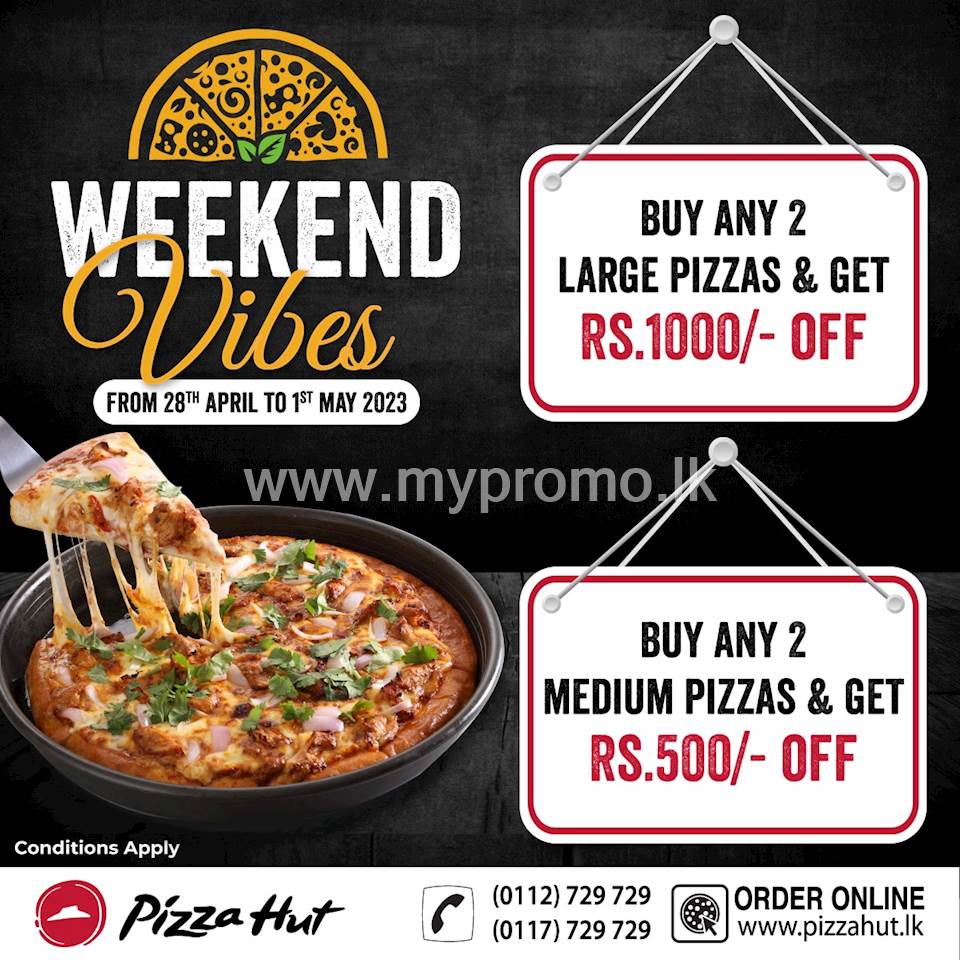 Weekend Vibes from Pizza Hut!