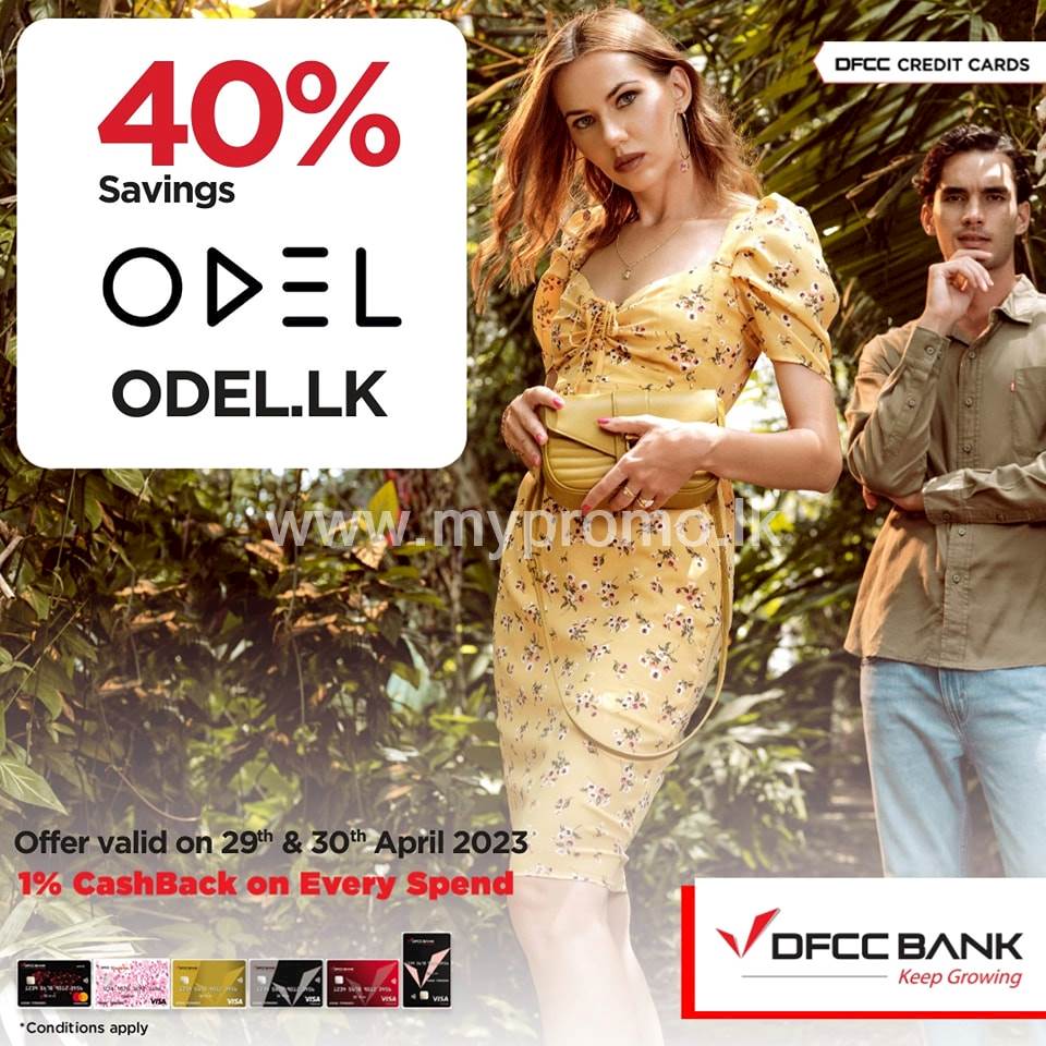 Enjoy 40% savings at Odel with DFCC Credit Cards!