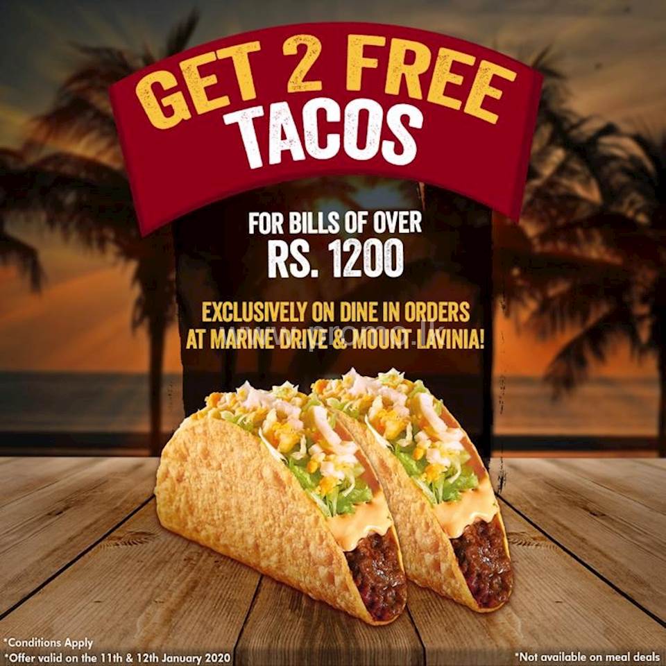 Celebrate the weekend with 2 FREE Tacos on every order over Rs.1200! At ...
