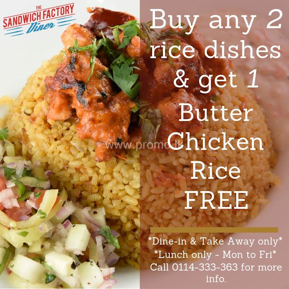 Buy any 2 Rice dishes and get 1 Butter Chicken Rice Free only at The ...
