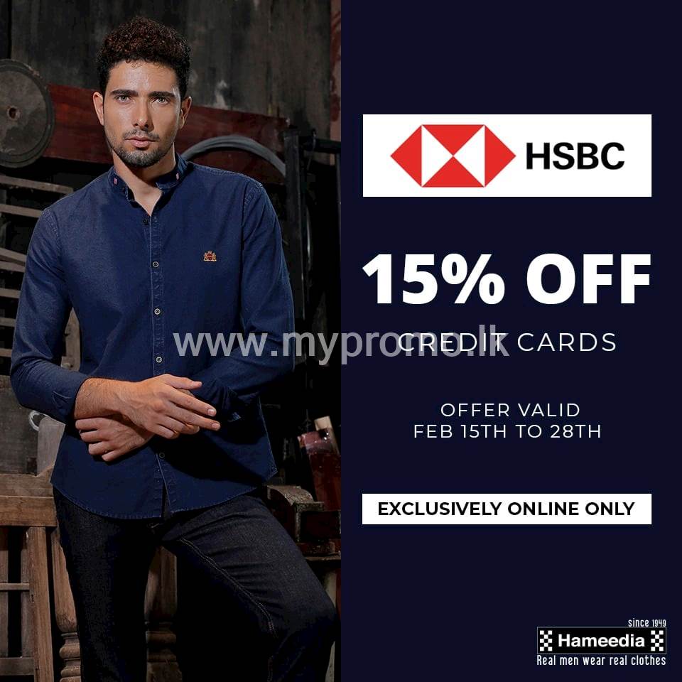 Enjoy 15% Discount on HSBC Bank Credit Cards from Hameedia website only ...