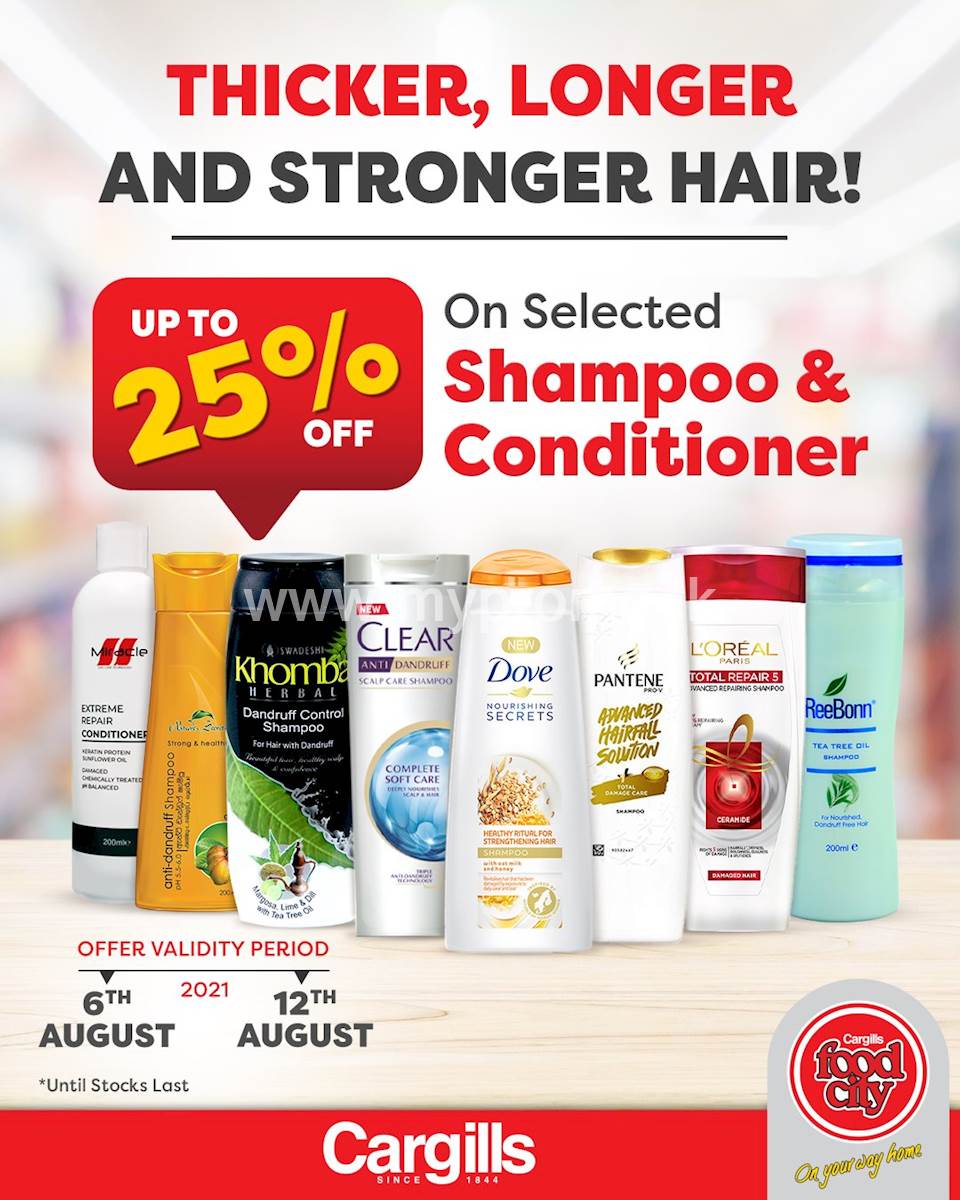 Get up to 25% Off on selected shampoo and conditioner at Cargills Food City