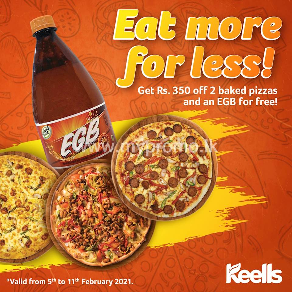 Buy 2 baked pizzas and get Rs.350 off and an EGB 1.5Ltr free at Keells ...