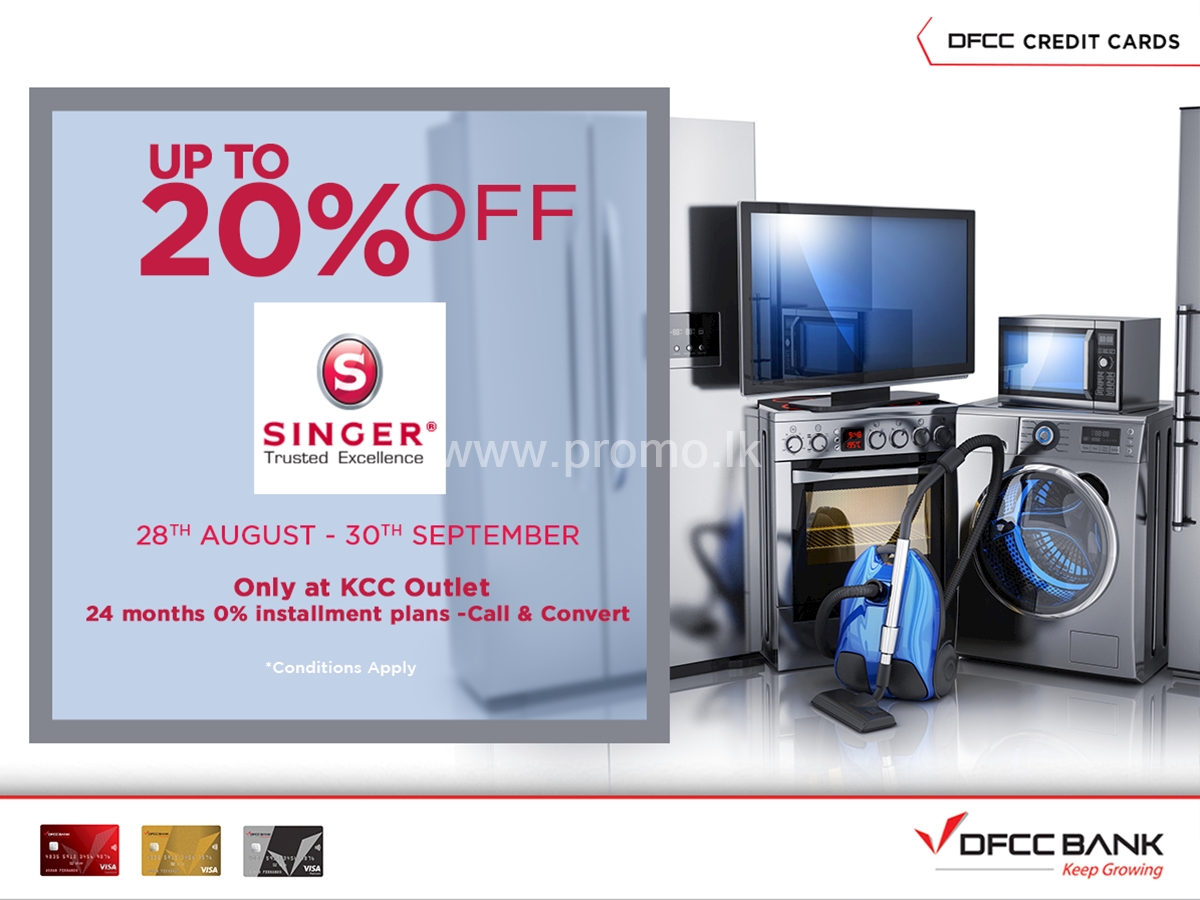 Upto 20% Off from Singer at KCC Outlet for DFCC Cardholders | DFCC Bank PLC