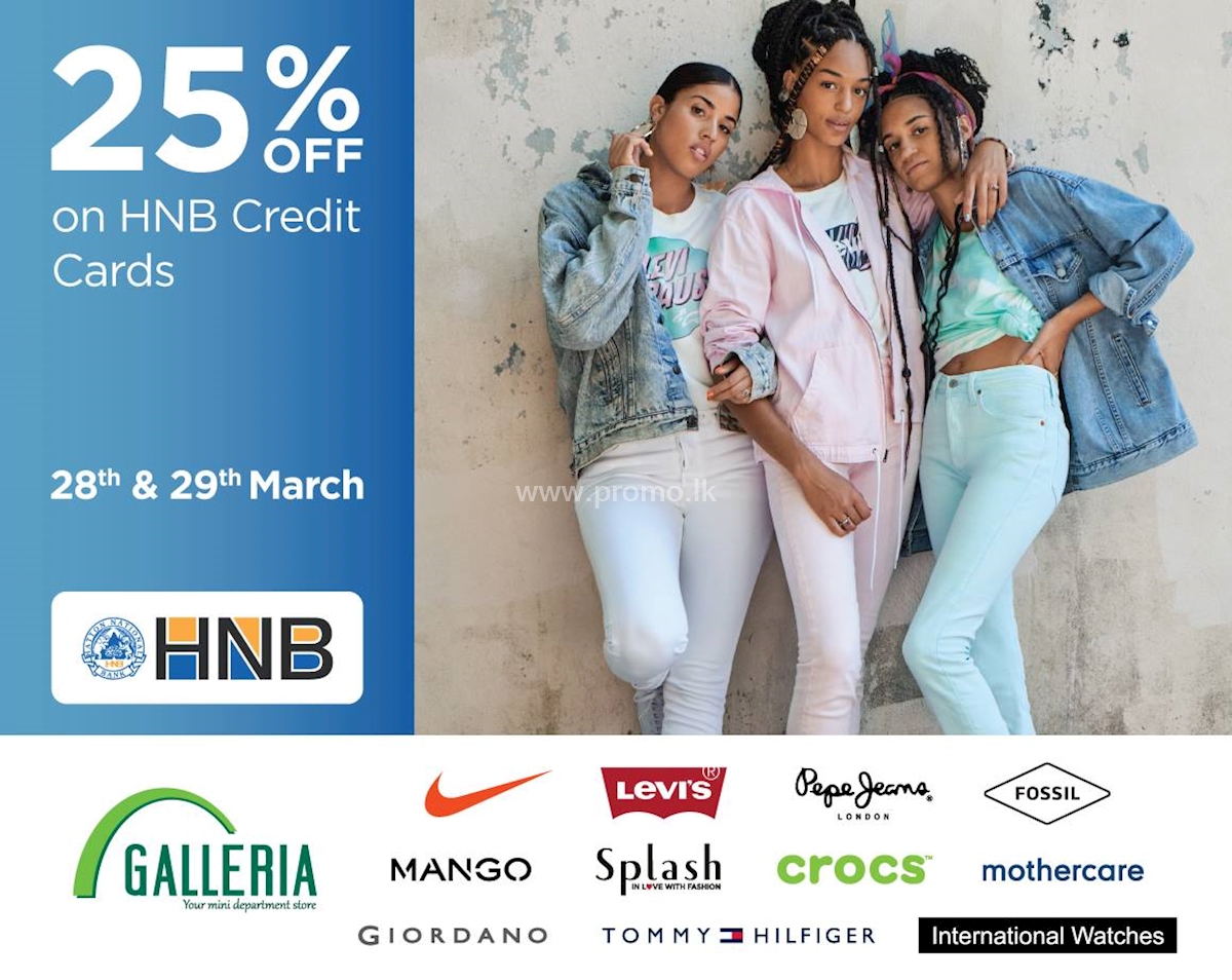 25% Off on HNB Credit Cards at the following Clothing Outlets