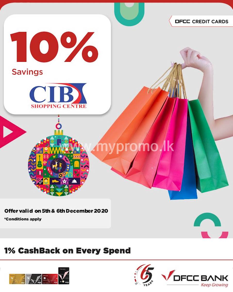 Enjoy 10% savings at CIB on DFCC credit and debit cards.