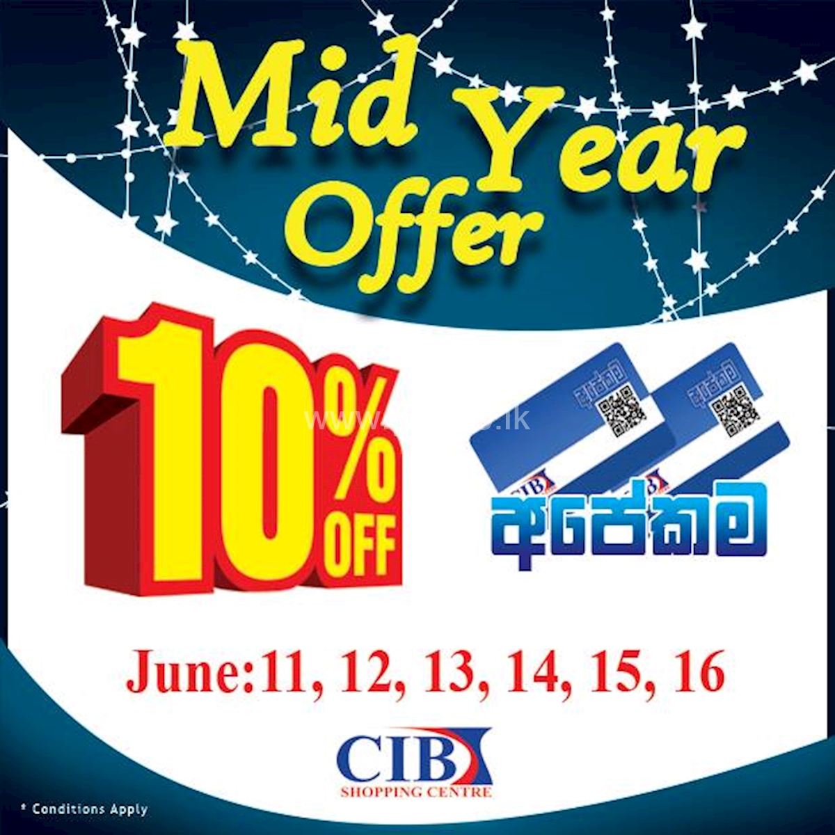 Mid year offer for CIB "Apekama'' Customers