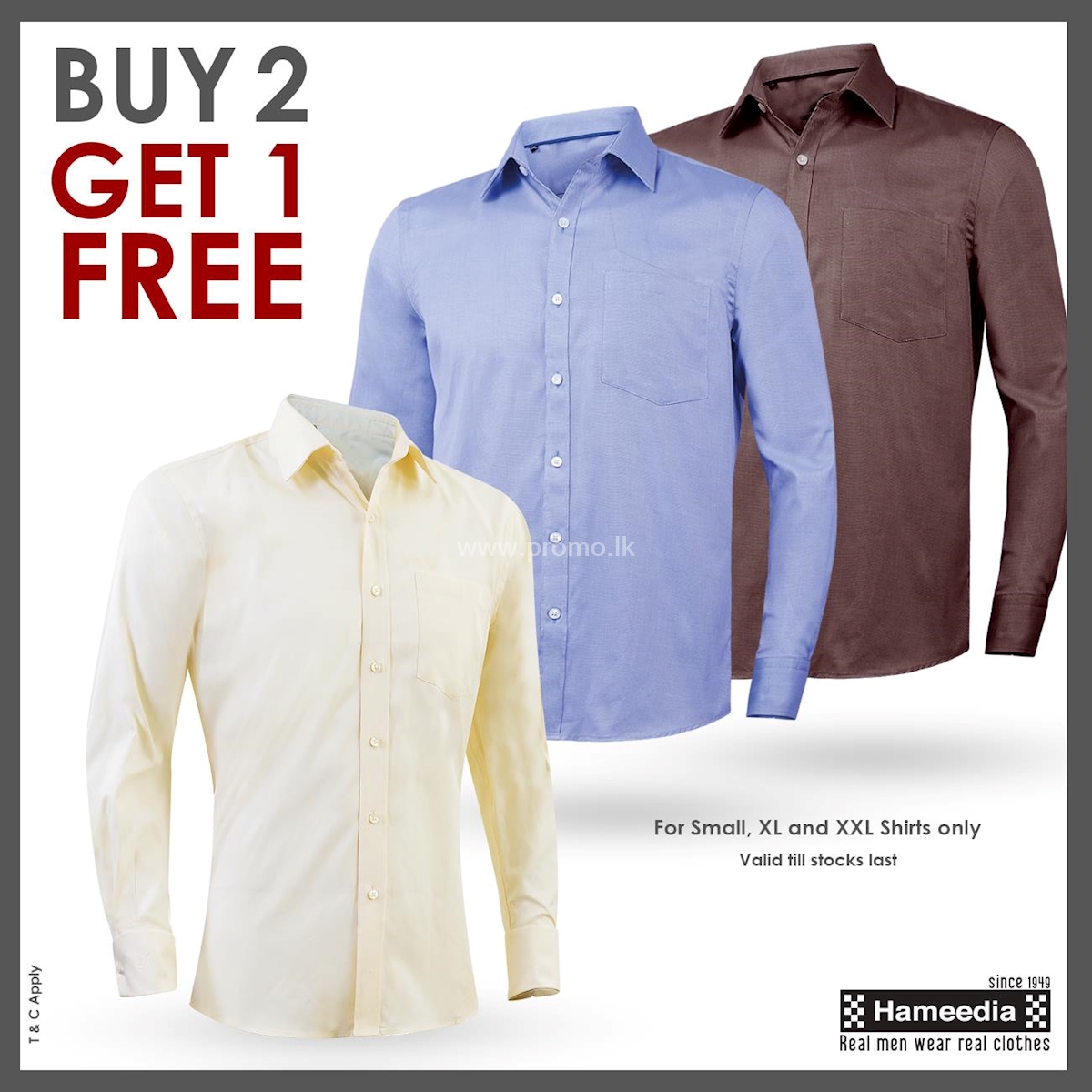 Buy 2 Shirts and Get 1 absolutely Free from Hameedia | Hameedia