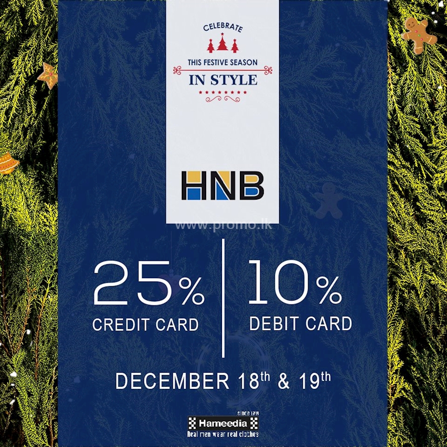 Up to 25% off on credit cards and 10% off on debit cards at Hameedia ...