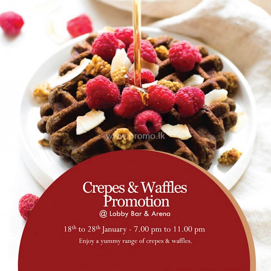 Crepes and Waffles Promotion from Galadari Hotel