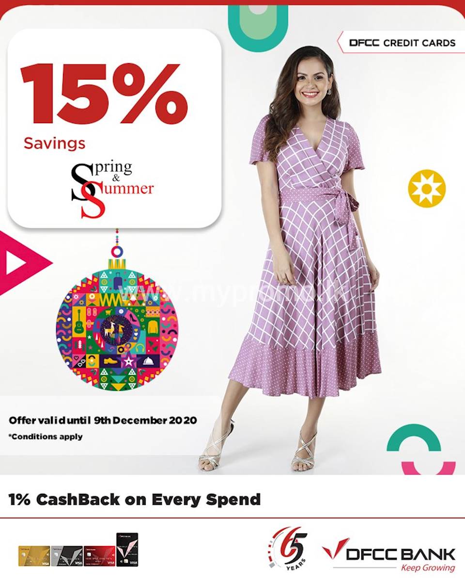 Enjoy 15% savings at Spring & Summer with DFCC Cards!