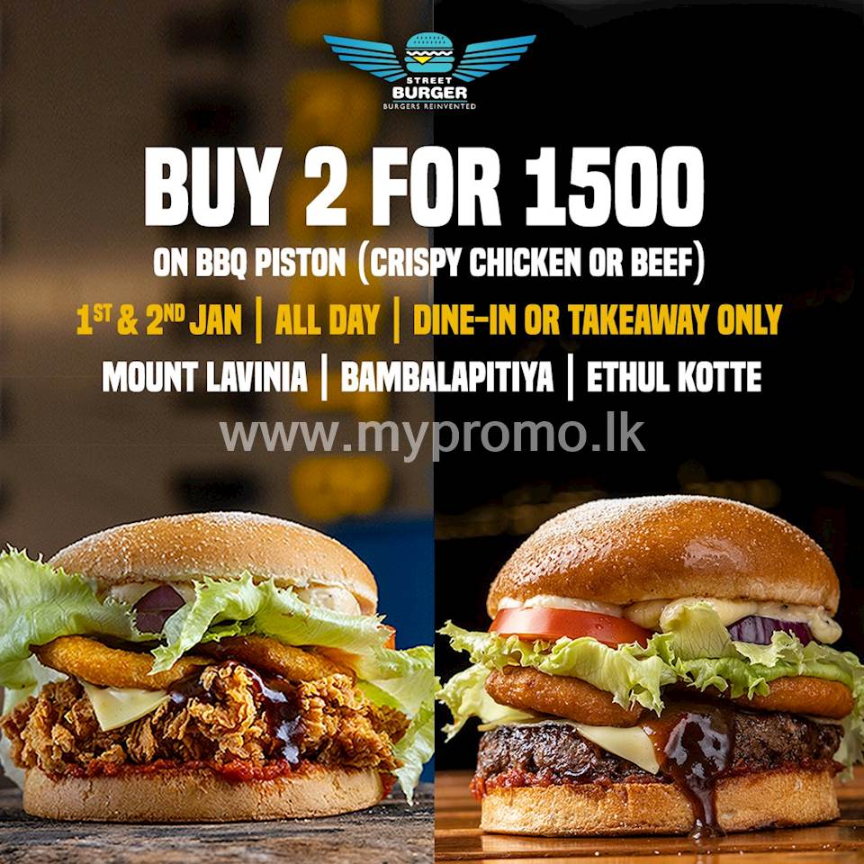Buy 2 for 1500 on BBQ Piston at Street Burger