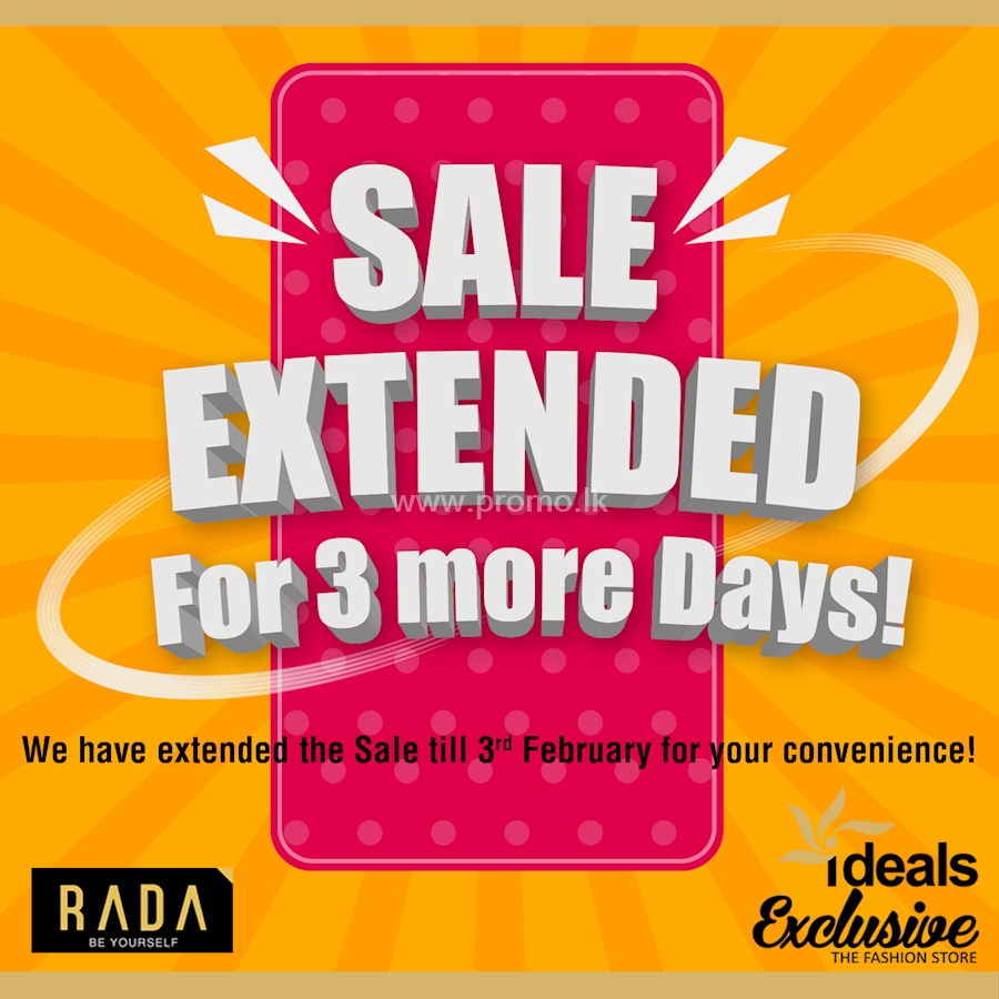 Sale Extended For 3 More Days at Ideals Exclusive