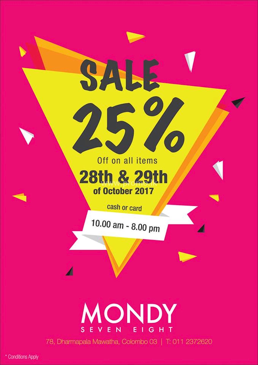 Weekend Sale !! Get up to 25% Off on all items at Mondy