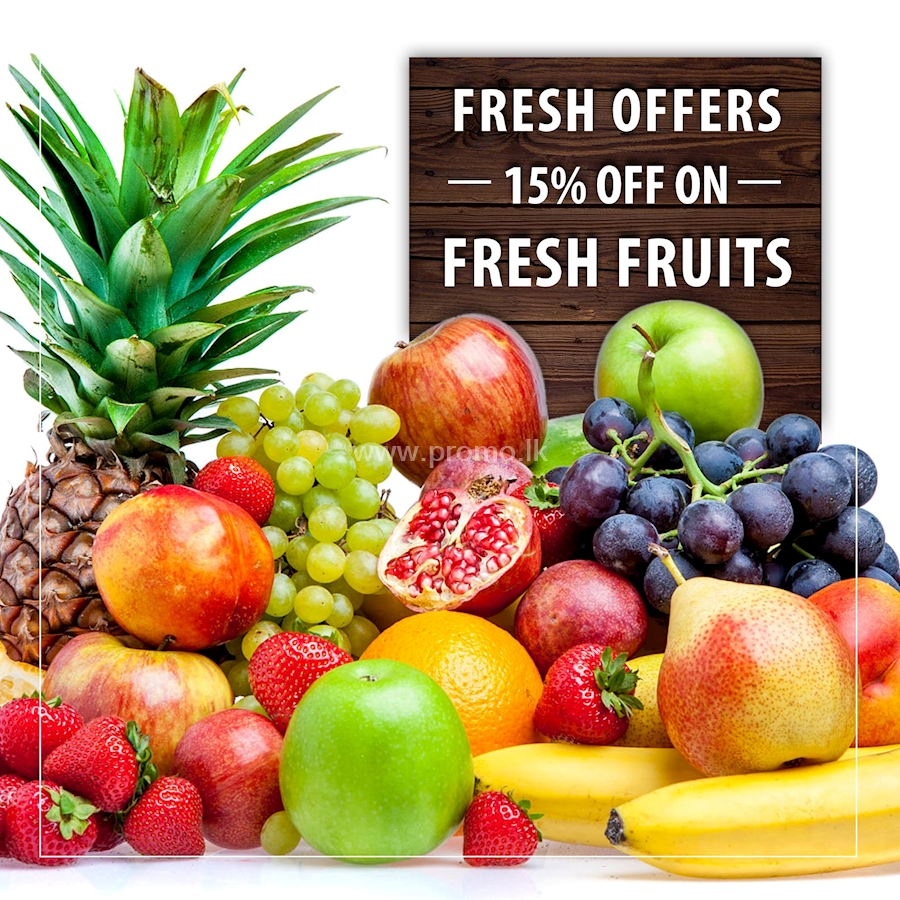 15% Off on Fresh Fruits from Arpico Supercentre 15% Off on Fresh Fruits from Arpico Supercentre