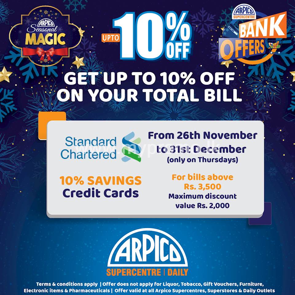 Get up to 10% Off on your Total bill on Thursdays at Arpico Supercentre ... Get up to 10% Off on your Total bill on Thursdays at Arpico Supercentre ...