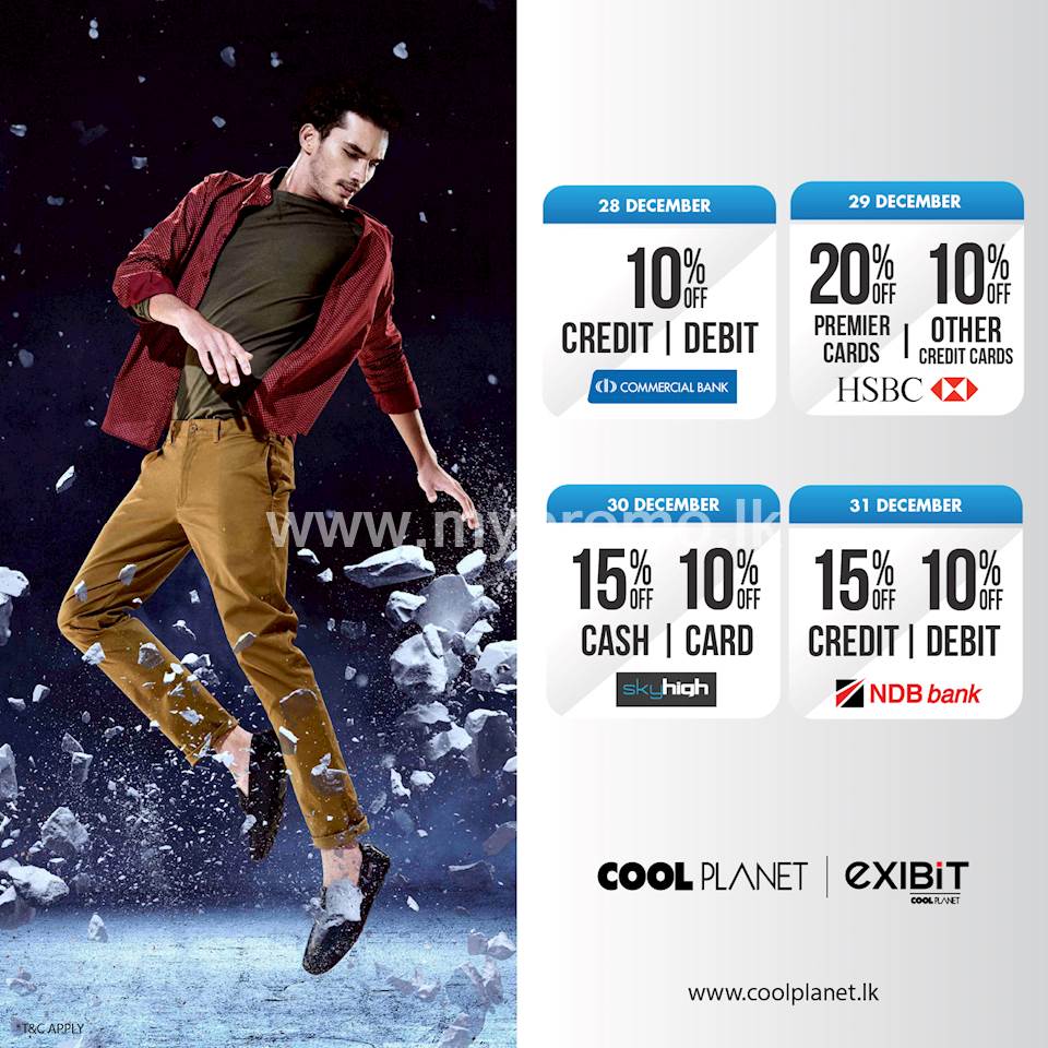Enjoy exciting offers this season at all Cool Planet stores, Exibit ...