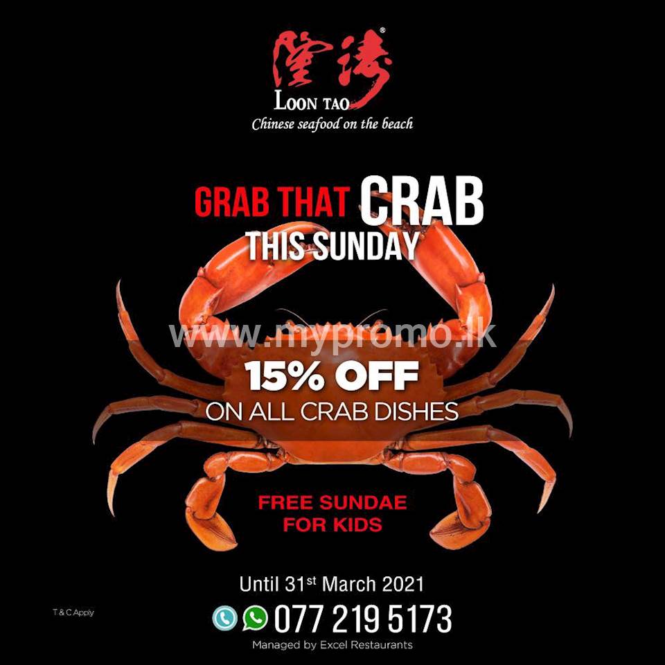 Flat 15% off on all crab dishes at Loon Tao
