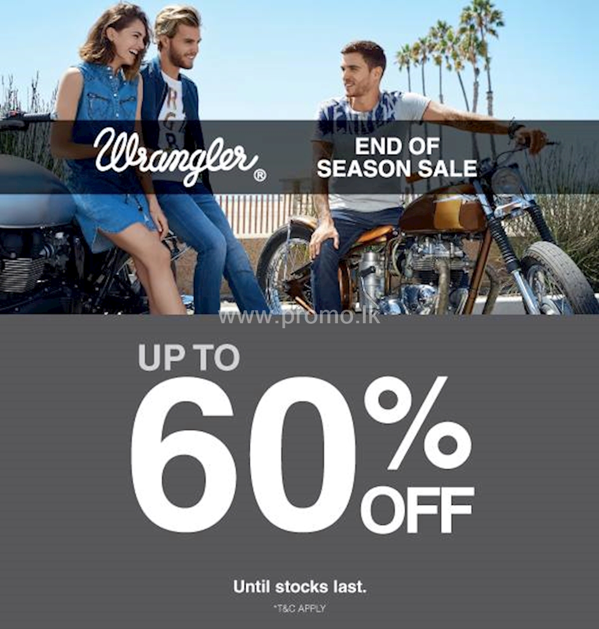 End Of Season Sale on Wrangler at Galleria