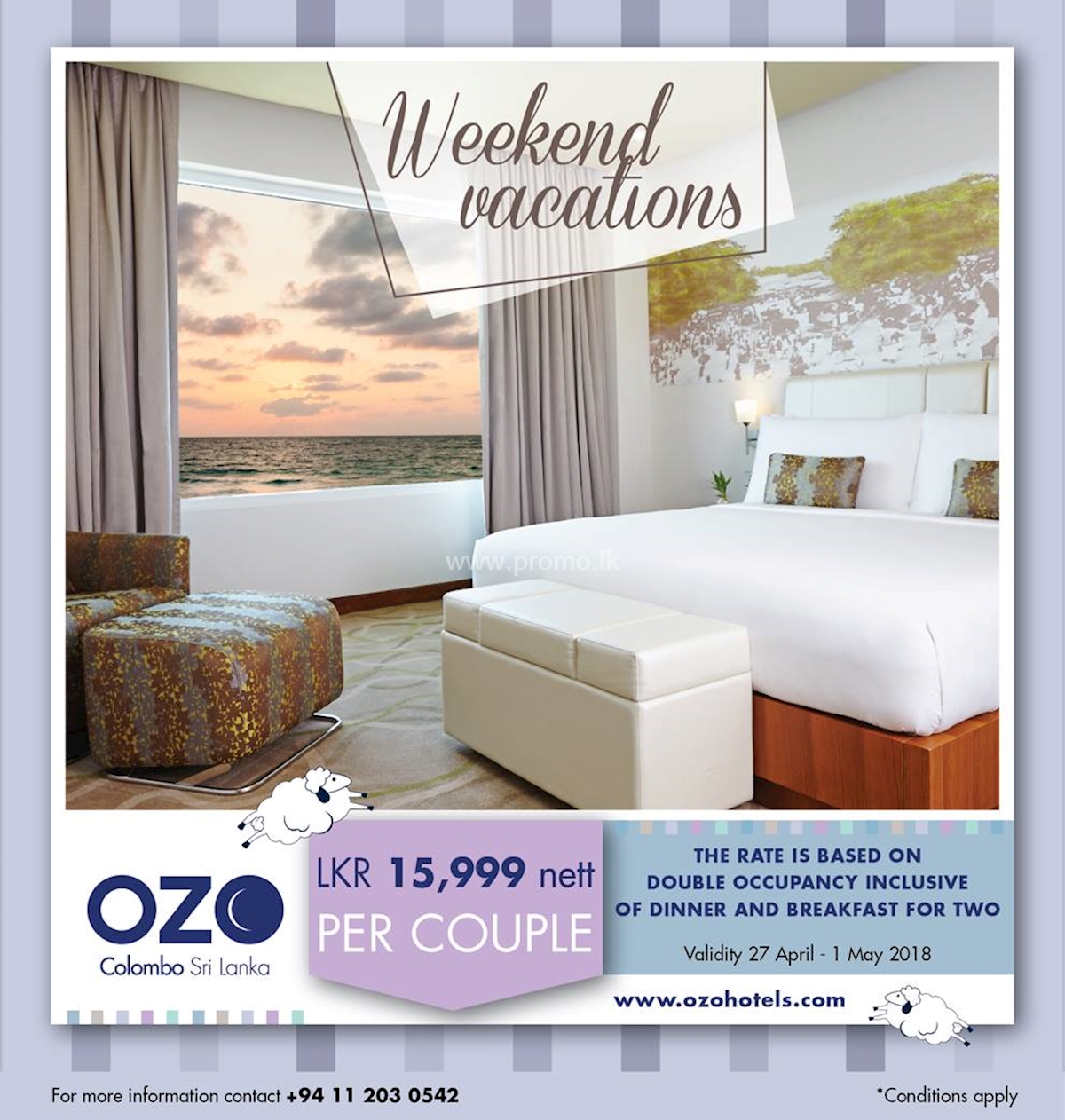 Plan your next Long Weekend Vacations at OZO Colombo