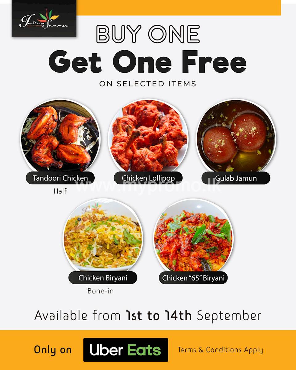 Buy one Get one free on Selected items on Uber Eats at Indian Summer