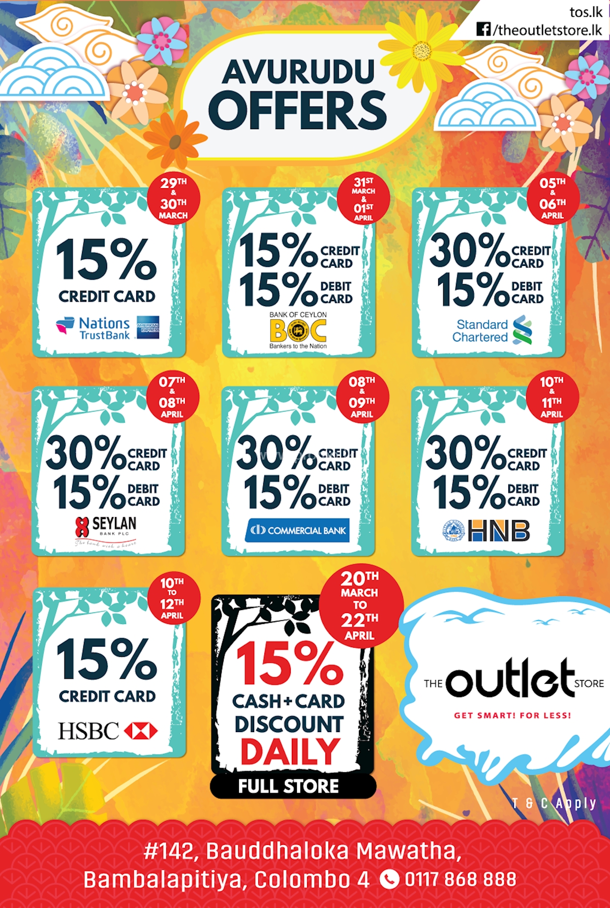 Praise yourself this Avurudu at The Outlet Store with your Bank Cards